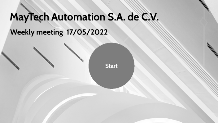 MayTech Automation S.A. de C.V. by Dark Virus on Prezi