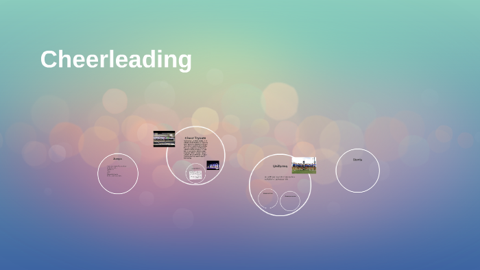 Cheerleading by hailey mathews on Prezi