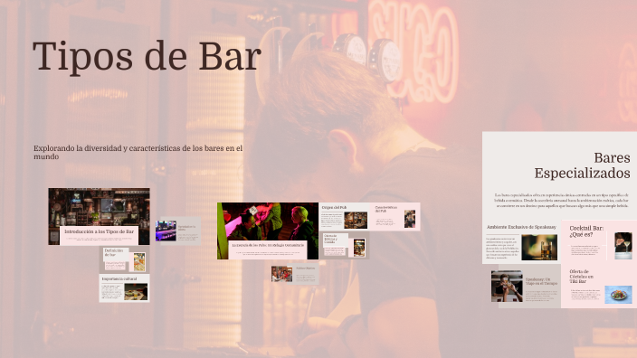 Tipos de Bar by Leslie Rodriguez on Prezi