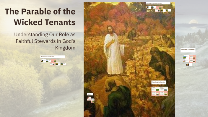 The Parable of the Wicked Tenants by Andrea Gerges on Prezi