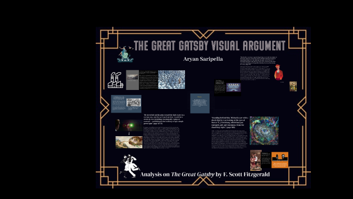 Gatsby Visual Argument by Aryan Saripella on Prezi