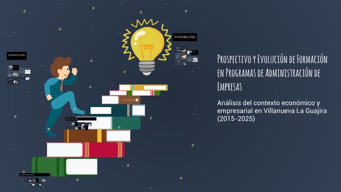 Prospectivo y Evolución de Formación en Programas de Administración de ...
