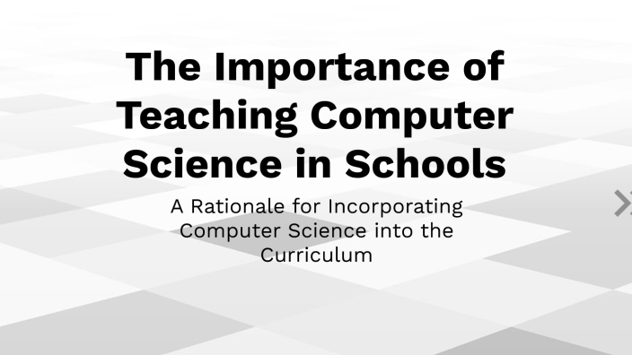 The Importance of Teaching Computer Science in Schools by Muhammad ...