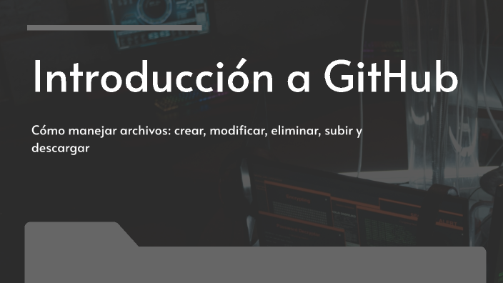 Introducción a GitHub by Álvaro Muñoz on Prezi
