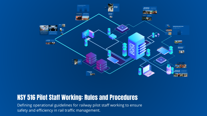 NSY 516 Pilot Staff Working: Rules and Procedures by P H on Prezi
