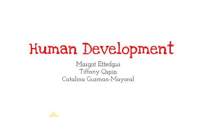 Chapter #8: Human Development by
