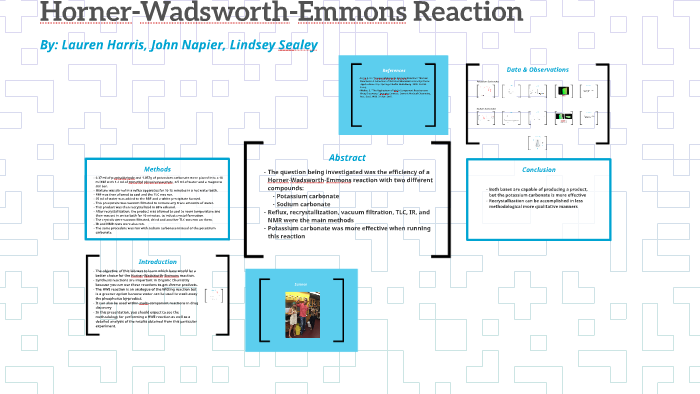 Horner-Wadsworth-Emmons Reaction by Lauren Harris on Prezi