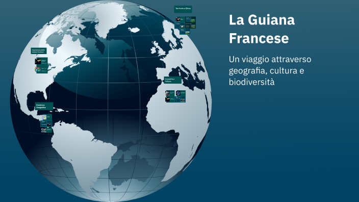La Guiana Francese by simone finocchio on Prezi