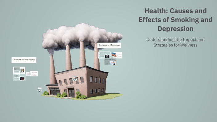 Health: Causes and Effects of Smoking and Depression by Ayna Azadova on ...