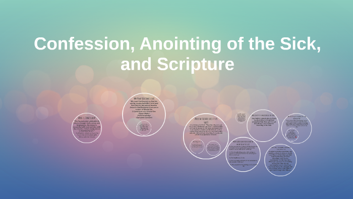 Confession, Anointing of the Sick, and Scripture by Hannah Smith