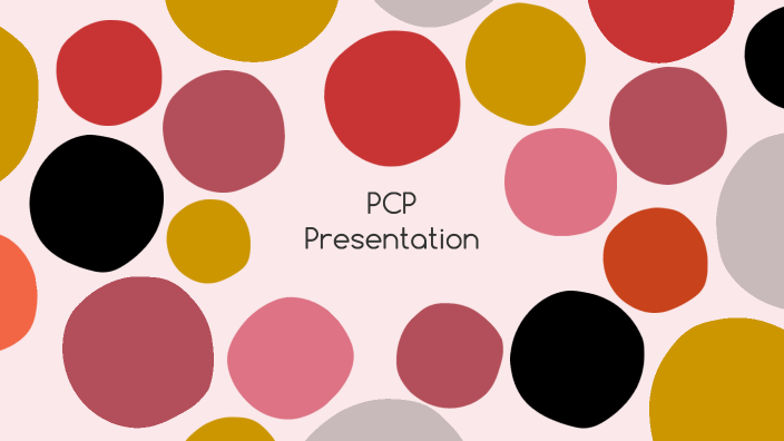 PCP Presentation for health class idk by Regirock With Handbag on Prezi