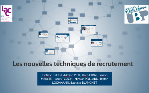 Les nouvelles techniques de recrutement by Nicolas Pollard on Prezi
