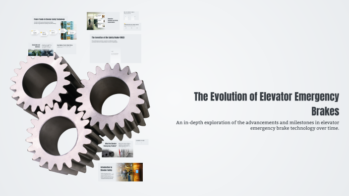 The Evolution of Elevator Emergency Brakes by Adalen Peterson on Prezi