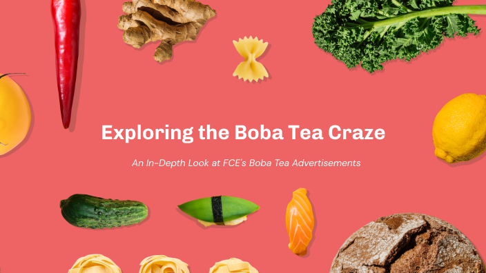 Exploring the Boba Tea Craze by Bernie Ho Bo Rui (Opss) on Prezi