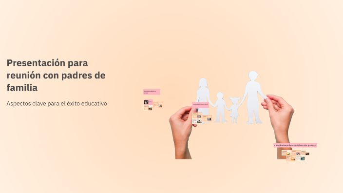 Presentación para reunión con padres de familia by Maria Teresa Camacho ...