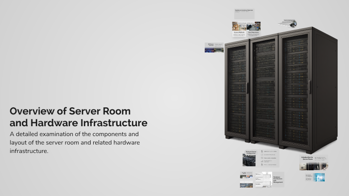 Overview of Server Room and Hardware Infrastructure by Nasreen Gul on Prezi