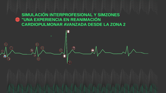SIMULACIÓN INTERPROFESIONAL y SIMZONES by Diego Galindo on Prezi