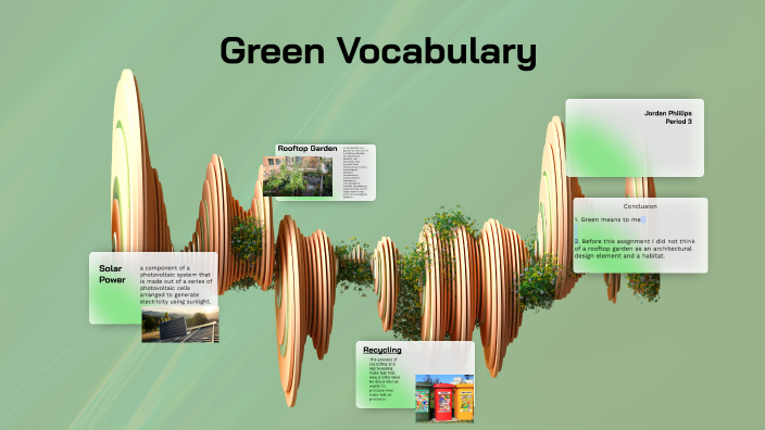 Green Vocabulary by Jordan Phillips on Prezi
