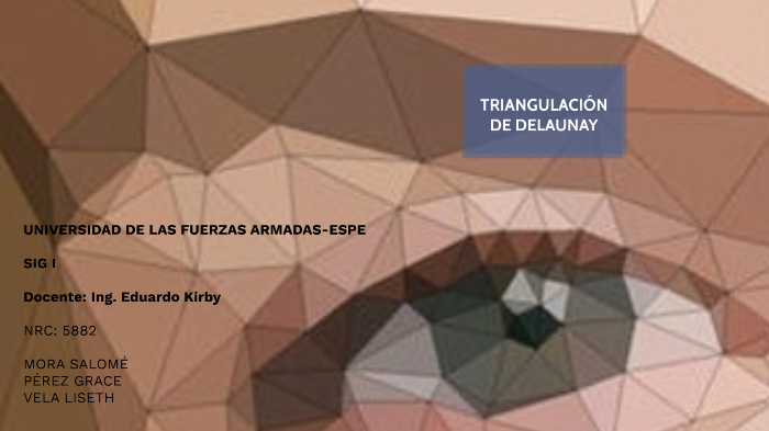 TRIANGULACION DE DELAUNAY by LISETH ALEJANDR VELA TORRES on Prezi