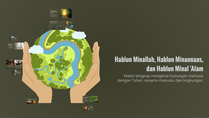 Hablun Minallah, Hablun Minannaas, dan Hablun Minal 'Alam by muhammad ...