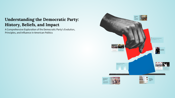 Understanding the Democratic Party: History, Beliefs, and Impact by ...