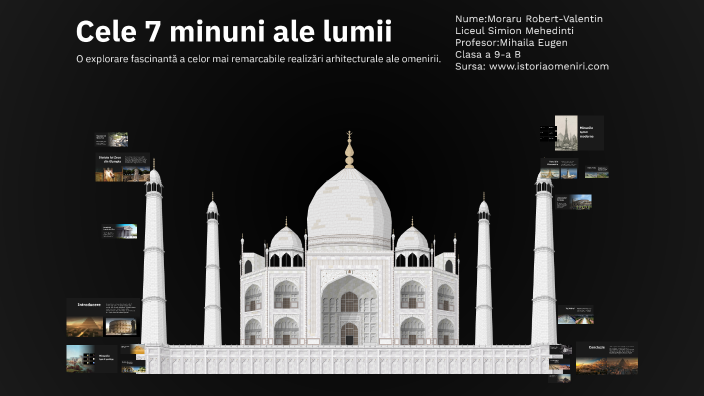 Cele 7 minuni ale lumii by Robert Moraru on Prezi