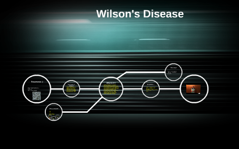 Wilson's Disease by cheyenne archuleta on Prezi