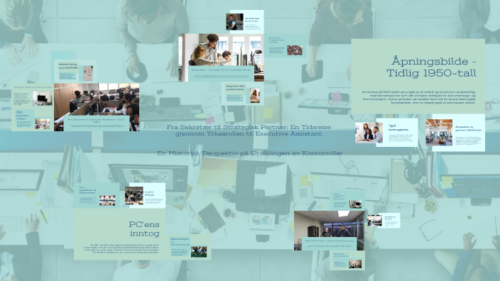 Fra Sekretær til Strategisk Partner: En Tidsreise gjennom Yrkesrollen ...
