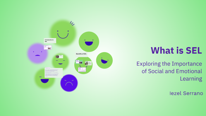 What is SEL by Iezel Serrano on Prezi