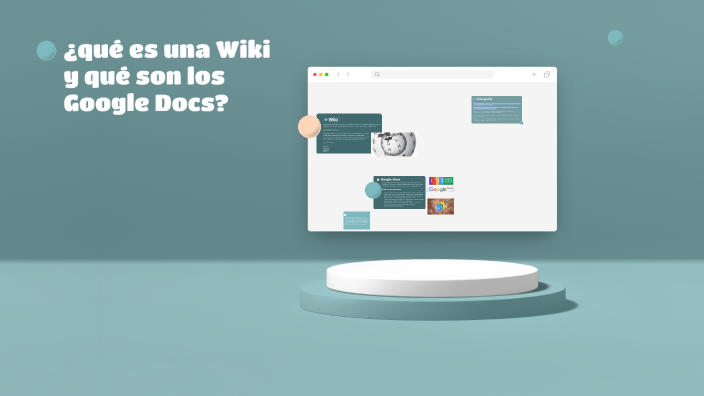 ¿qué es una Wiki y qué son los Google Docs? by marissa andrea sucerquia rojas on Prezi