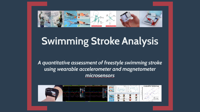 Swimming Stroke Analysis by cameron rykiel on Prezi