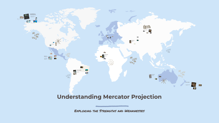 Understanding Mercator Projection by Arianna Barron on Prezi