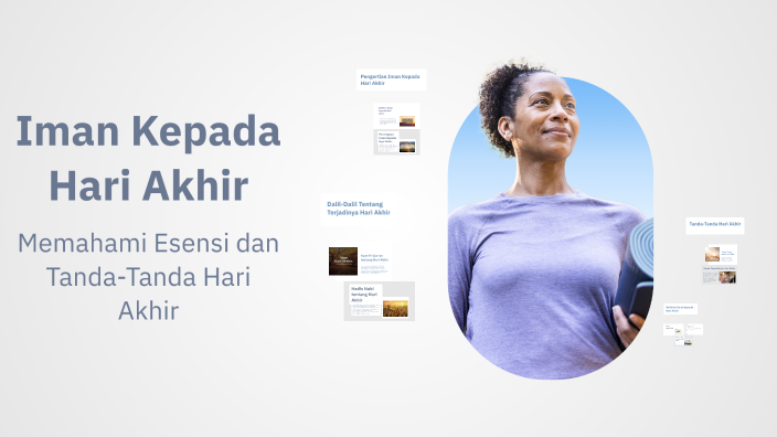 Iman Kepada Hari Akhir by Giska Alifah on Prezi