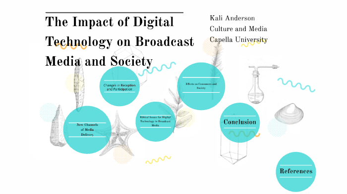 The Impact of Digital Technology on Broadcast Media and Society by Kali ...