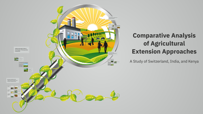 Comparative Analysis of Agricultural Extension Approaches by Micah ...