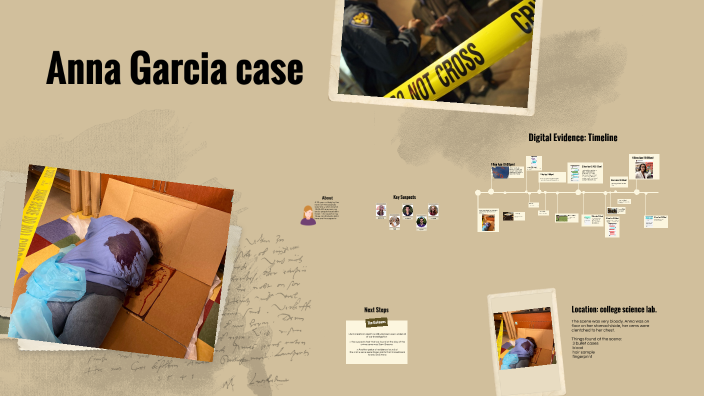 Anna Garcia Case by Sharon Moncada on Prezi