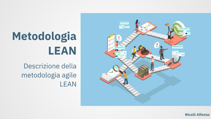Metodologia LEAN by Nicolò Alfonso on Prezi