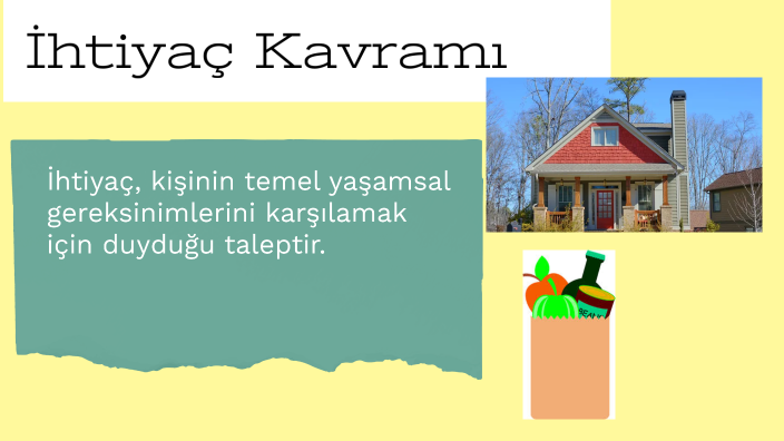 İhtiyaçlar ve İstekler by Erva Şimşek on Prezi