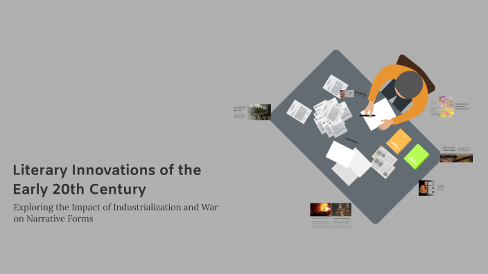 Literary Innovations of the Early 20th Century by Hossam Tayeb on Prezi