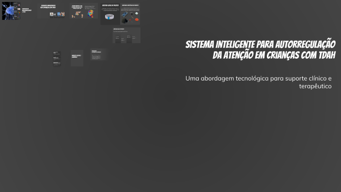 Sistema Inteligente para Autorregulação da Atenção em Crianças com TDAH ...