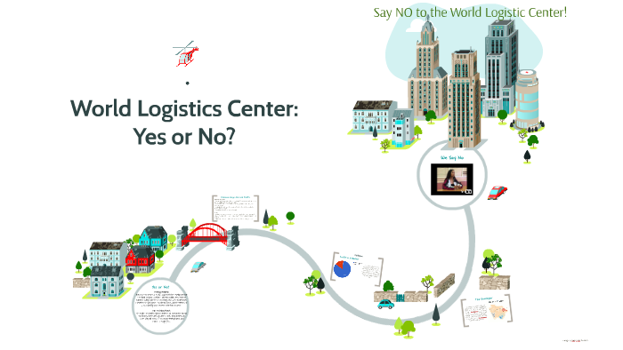 World Logistic Center: by Kaylee Bateman on Prezi