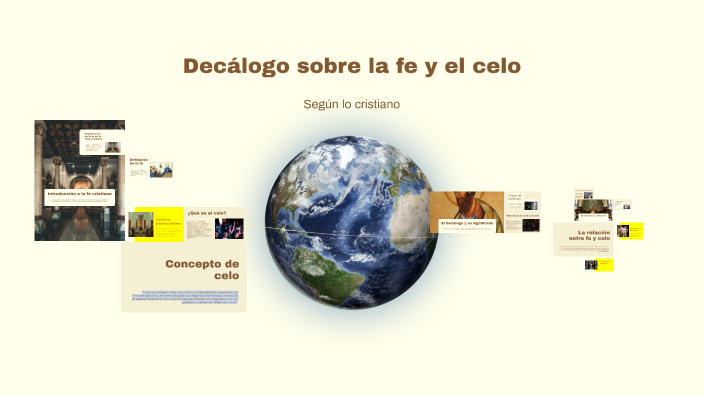 Decálogo sobre la fe y el celo by Esteban Soria on Prezi