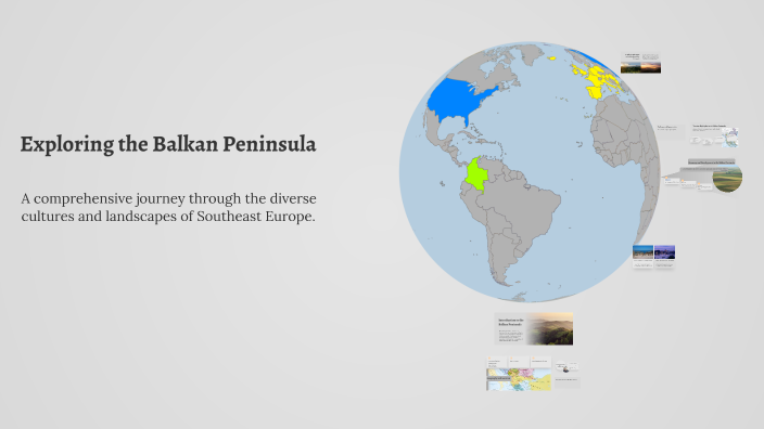 Exploring the Balkan Peninsula by Darti Kras on Prezi