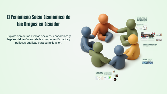 El Fenómeno Socio Económico de las Drogas en Ecuador by Michael ...