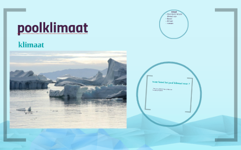poolklimaat by marc kennis on Prezi