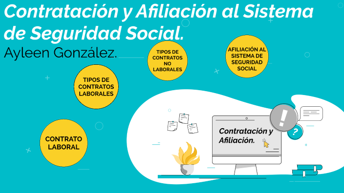 Tipos de contratación y Afiliación al Sistema de Seguridad Social by ...