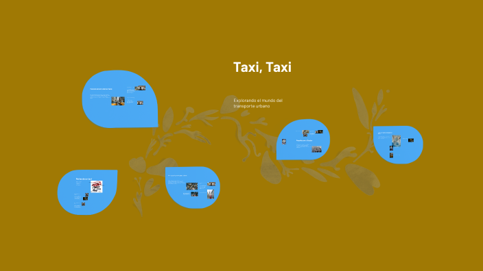 Taxi, Taxi by Matias Gamboa Perea on Prezi