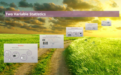 Two Variable Statistics by Lyla Bsoumai on Prezi