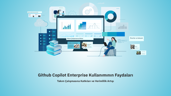 Github Copilot Enterprise Kullanımının Faydaları by SECKIN BOSTANCI on Prezi
