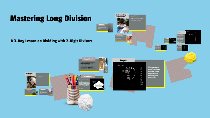 Mastering Long Division by Kate Conkey on Prezi